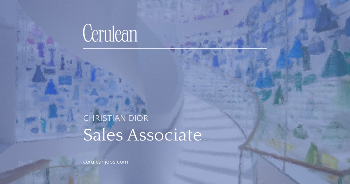 Christian Dior Sales Associate – Almaty – Cerulean