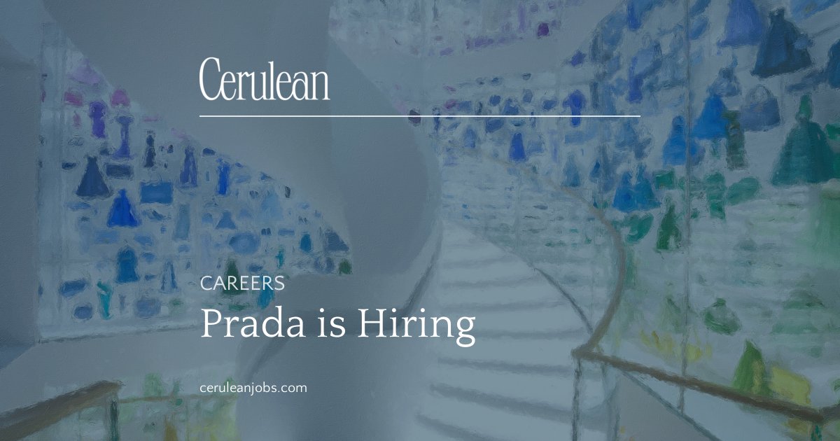 Prada Careers – Cerulean